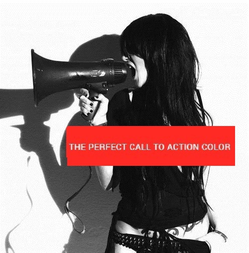 The Perfect Call To Action Color